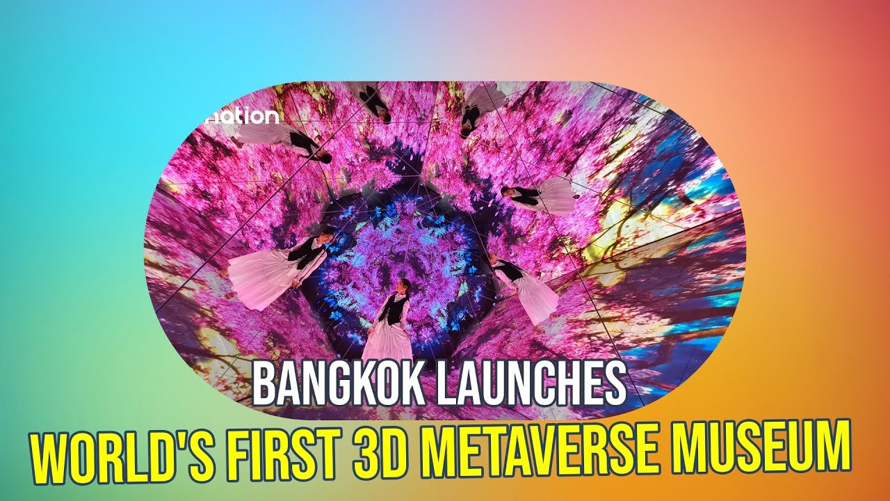 Explore Bangkok's New 3D Metaverse Museum | Space & Time Cube+ - YouTube