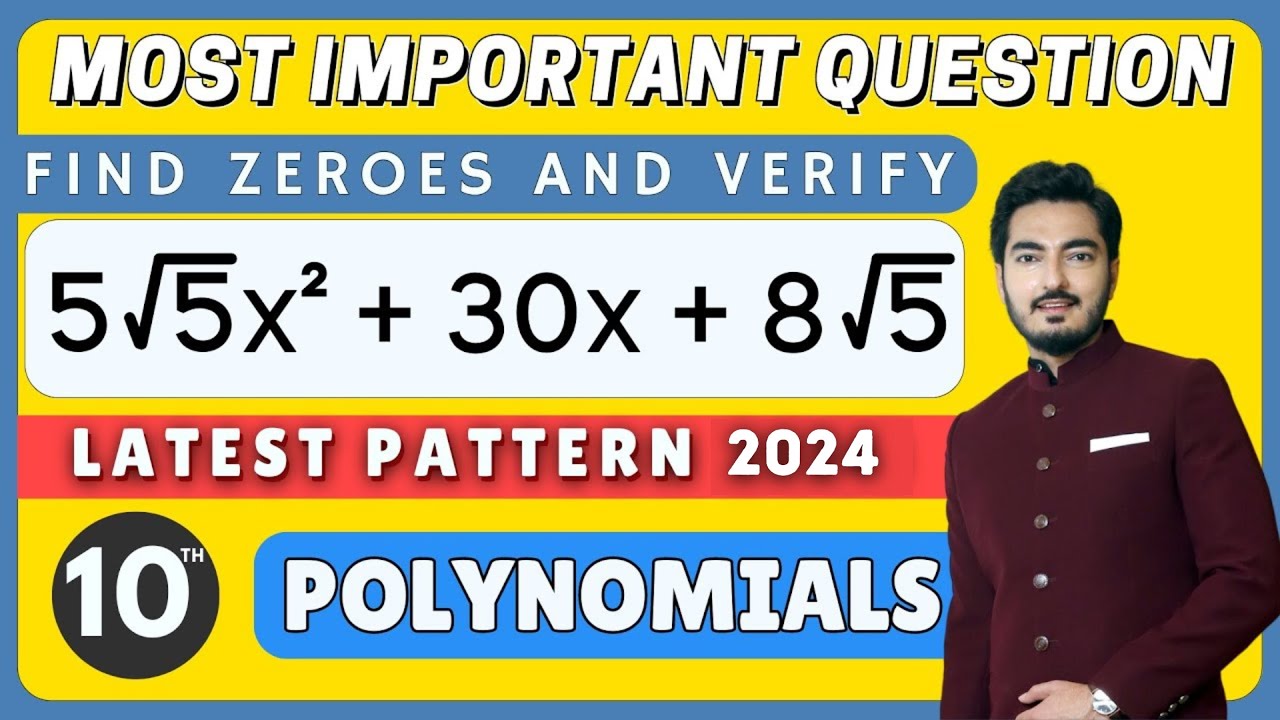 POLYNOMIALS | FIND ZEROS AND VERIFY | POLYNOMIALS WITH ROOT | CLASS 10TH CHAPTER 2 BY SAURABH ...
