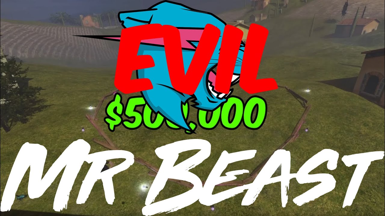 Evil Mr Beast! - YouTube