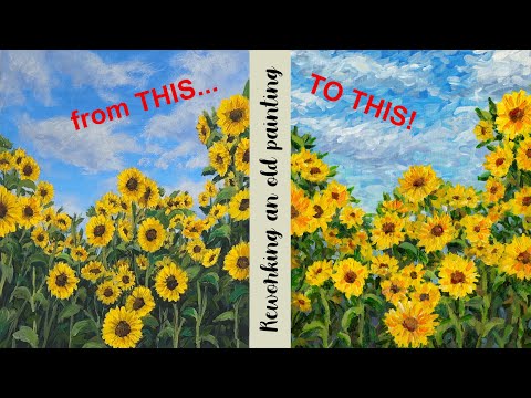 Sunflower Field: Reworking An Old Acrylic Painting/ Impressionism PaintingTutorial!