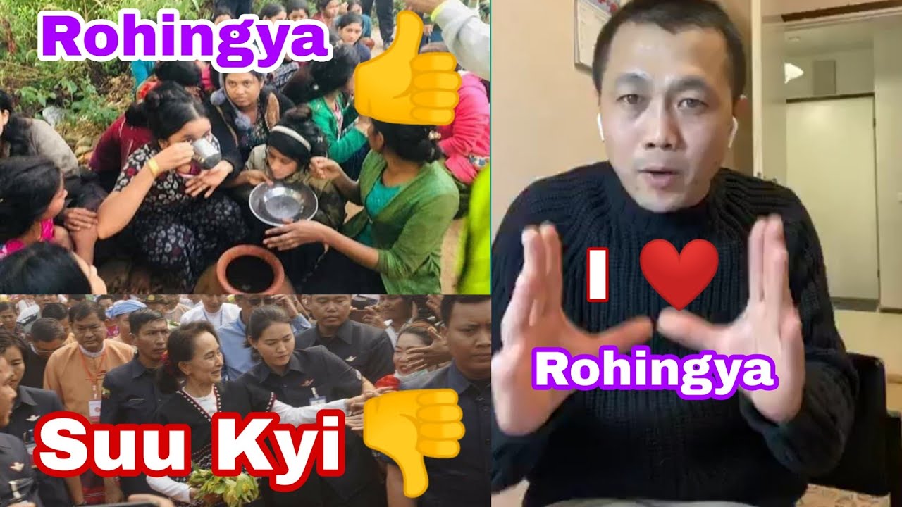 I Love Rohingya, Please Listen To Me, Ko Nyein Chan Aung, - YouTube