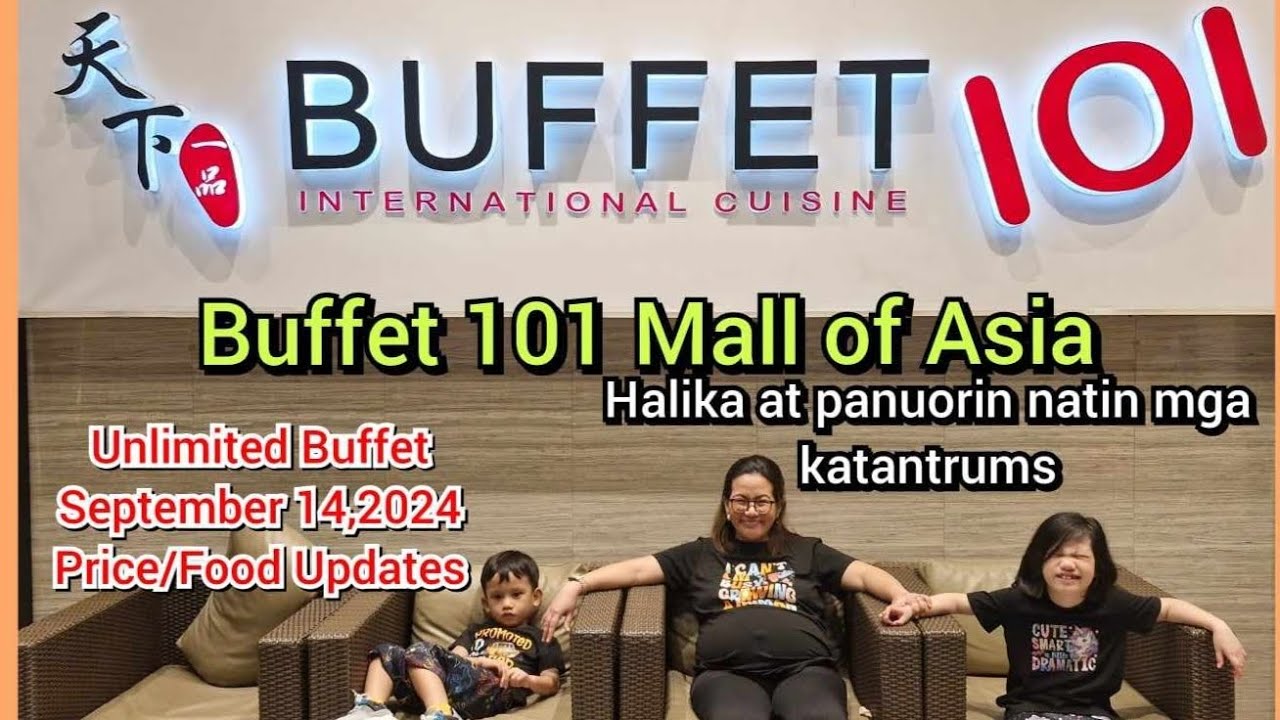 Buffet 101 Mall of Asia🇵🇭 September Updates - YouTube