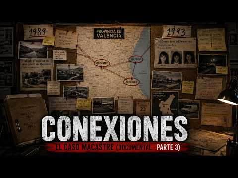 El Caso Macastre - Capítulo 3: La conexión con otros crímenes (Documental)