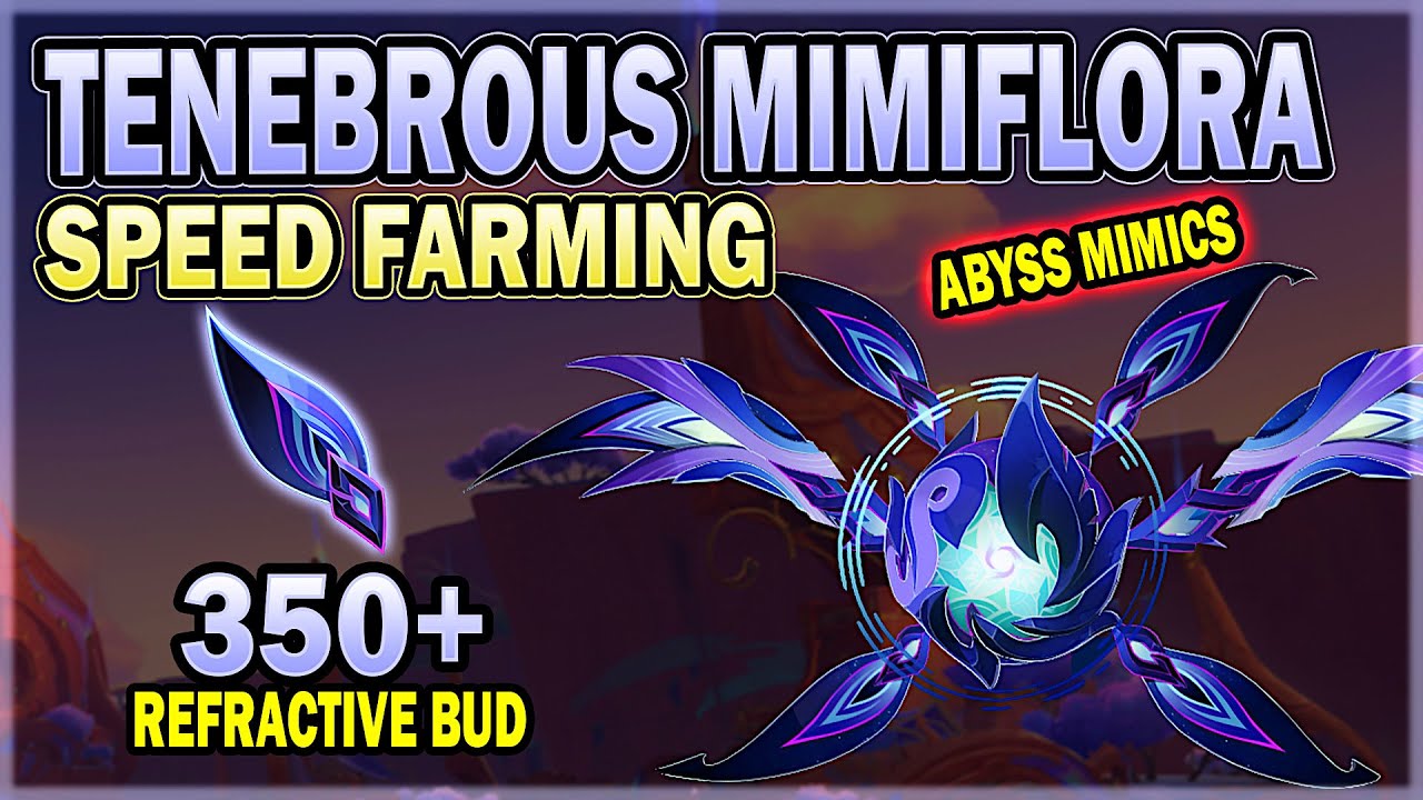 Tenebrous Mimiflora Farming Route - Best & Easy Locations | Genshin ...