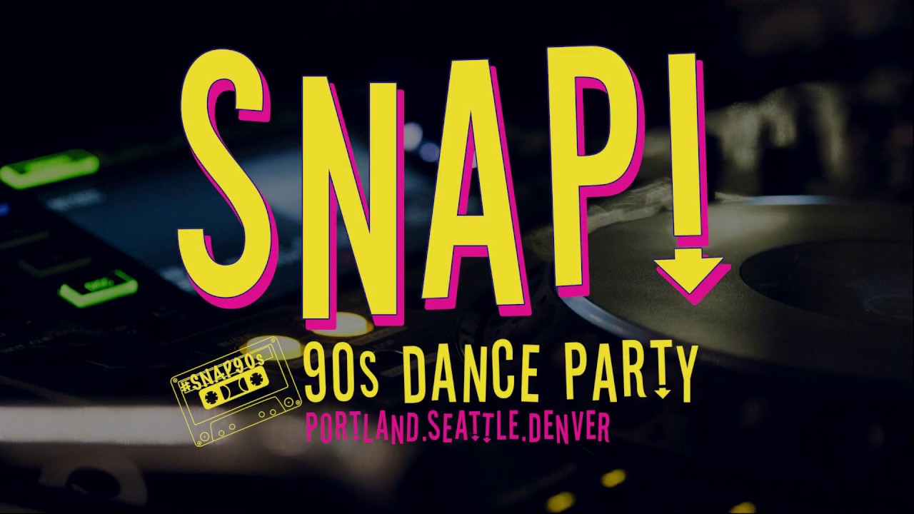SNAP! 90's Dance Party Denver 3 Year Anniversary - YouTube