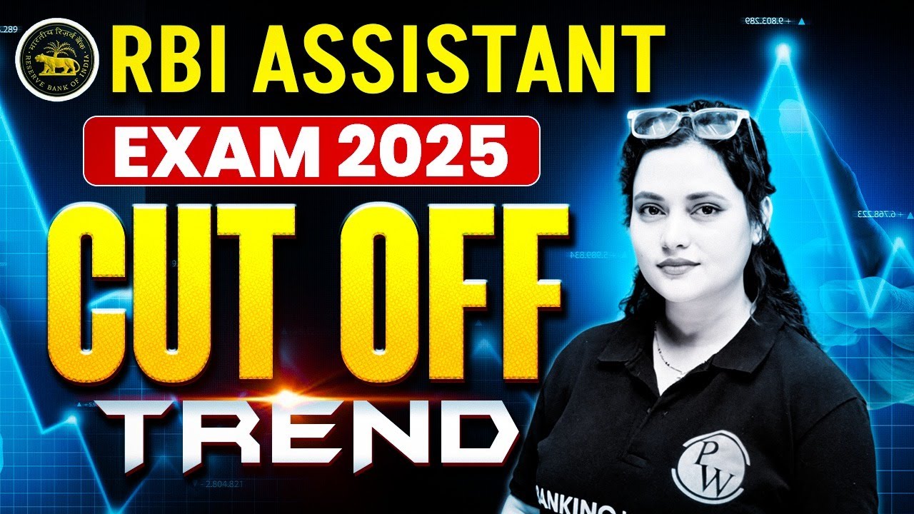RBI Assistant 2025 Notification | RBI Assistant Cut Off Last 5 Years ...