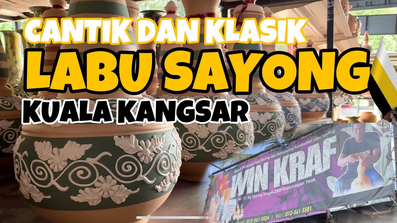 LABU SAYONG KUALA KANGSAR PERAK | WIN KRAF Kg Sayong Tengah Kuala ...