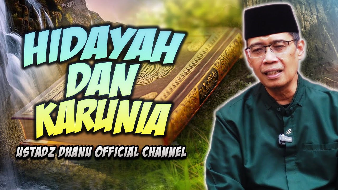 HIDAYAH DAN KARUNIA - YouTube