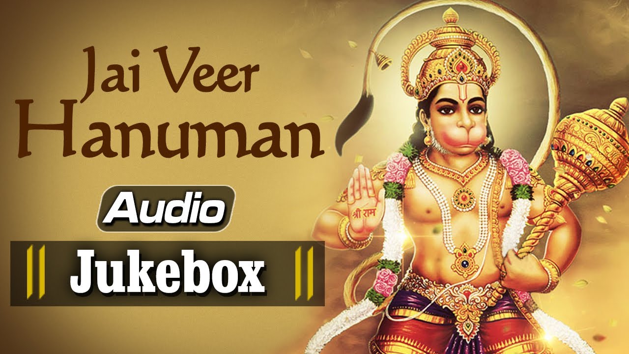 Jai Veer Hanuman Hanuman Jayanti 2023 Special Hanuman Bhajans