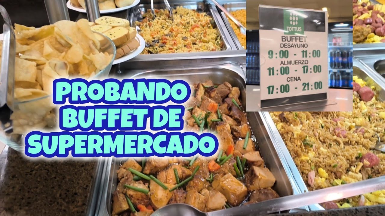 PROBANDO BUFFET DE SUPERMERCADO EN PERU QUE TAN BUENA ESTA? #comida # ...