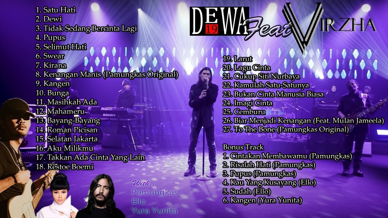 Kumpulan Lagu Dewa 19 Feat Virzha | 3 Jam Non Stop Dengan Aransemen ...
