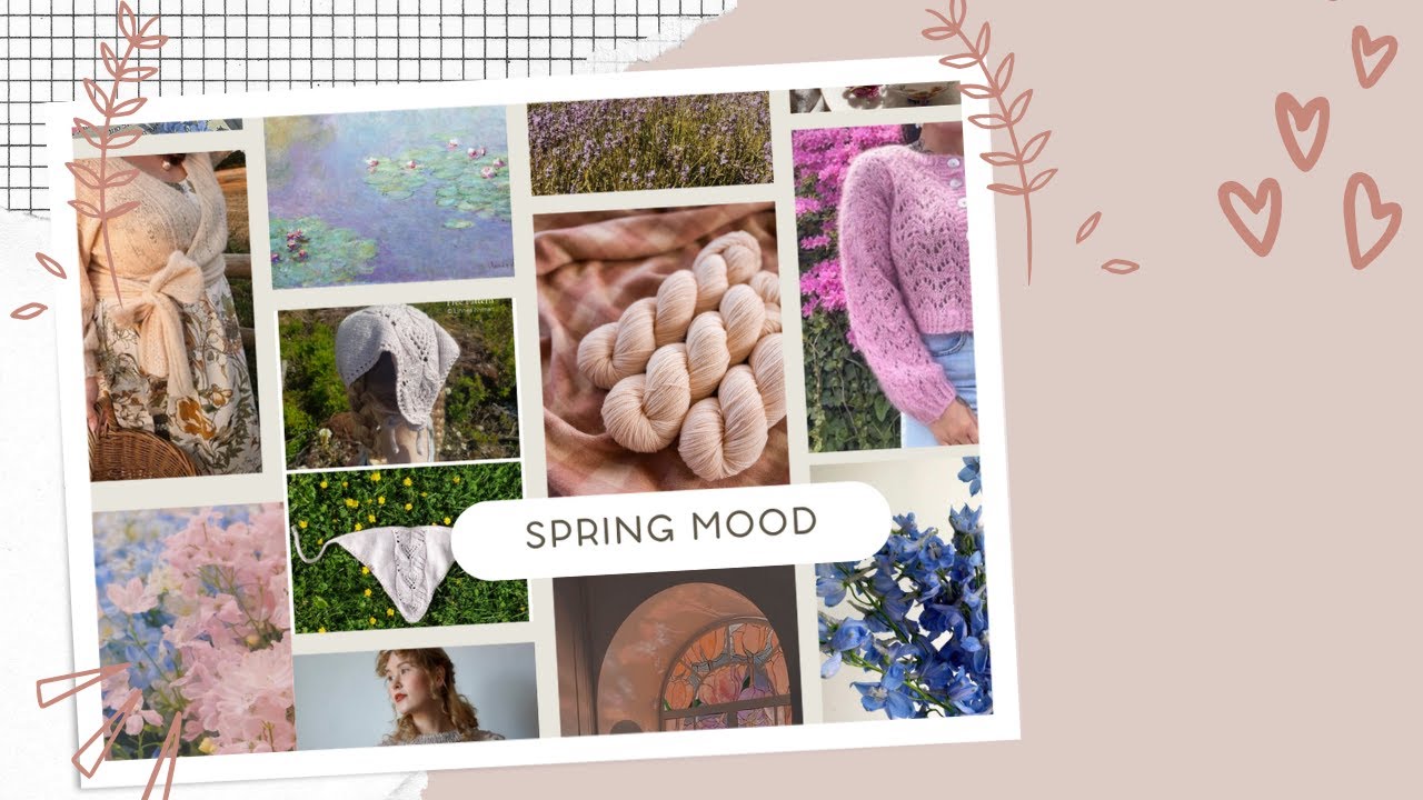 Spring Knitting- Mood Board Inspiration - YouTube