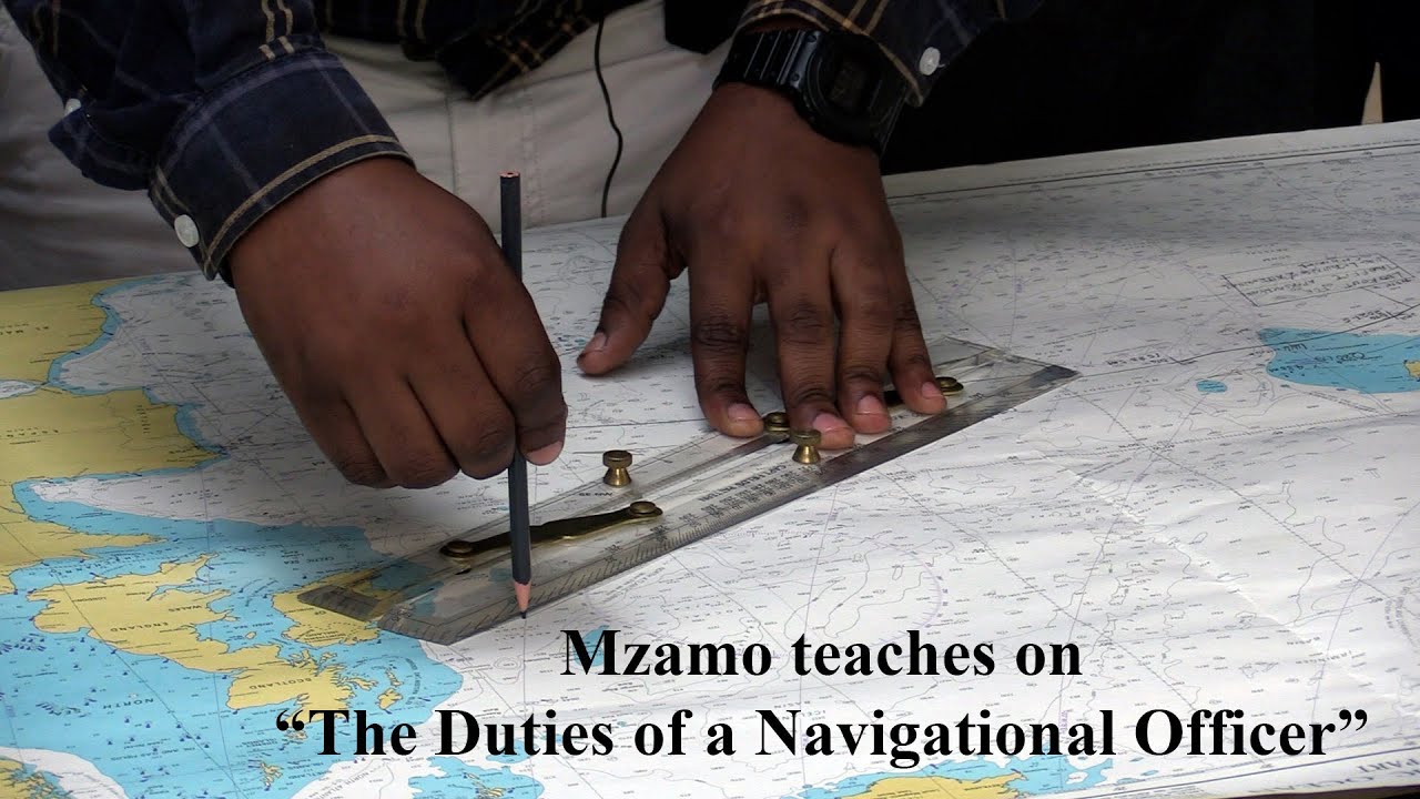 NAUTICAL SCIENCE Grade 12 lesson: The Duties of a Navigational Officer ...