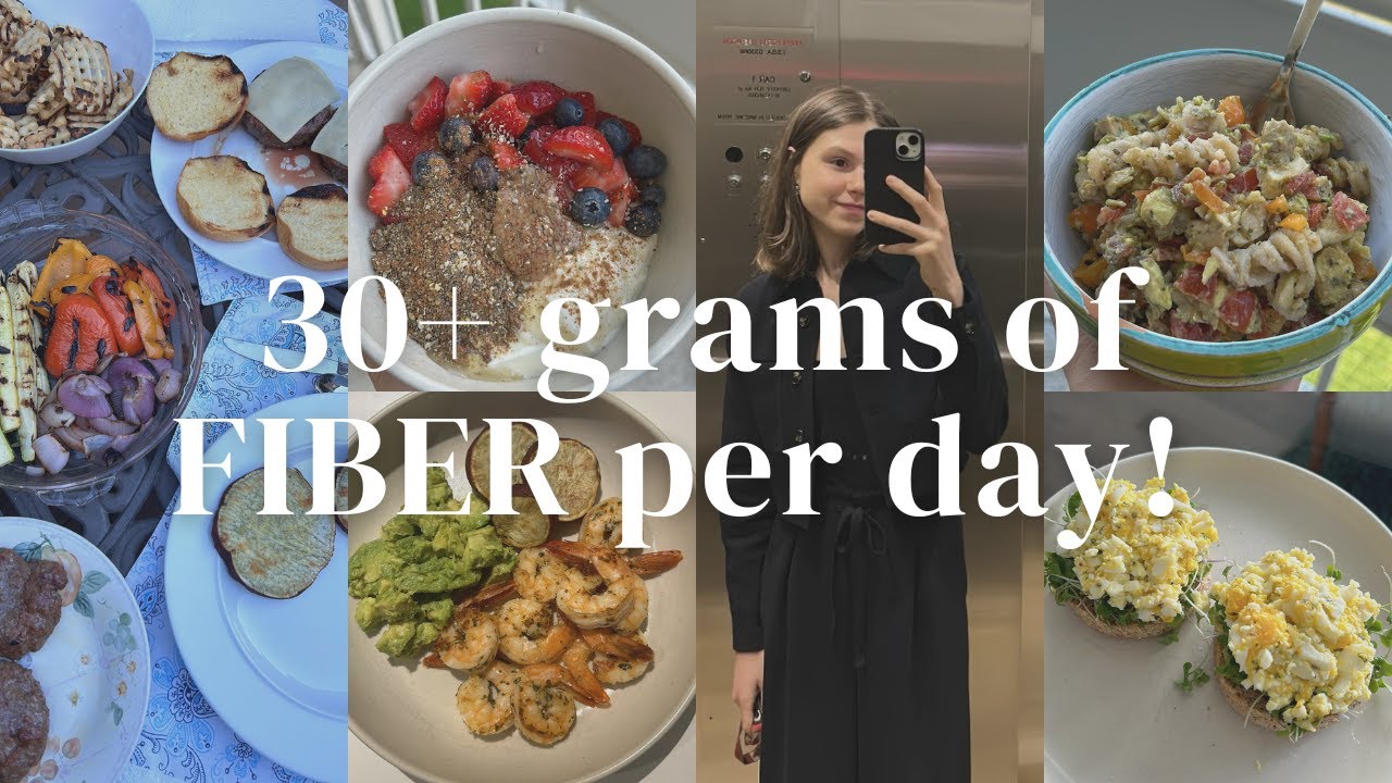What I eat in a week with 30 GRAMS OF FIBER per day! - YouTube