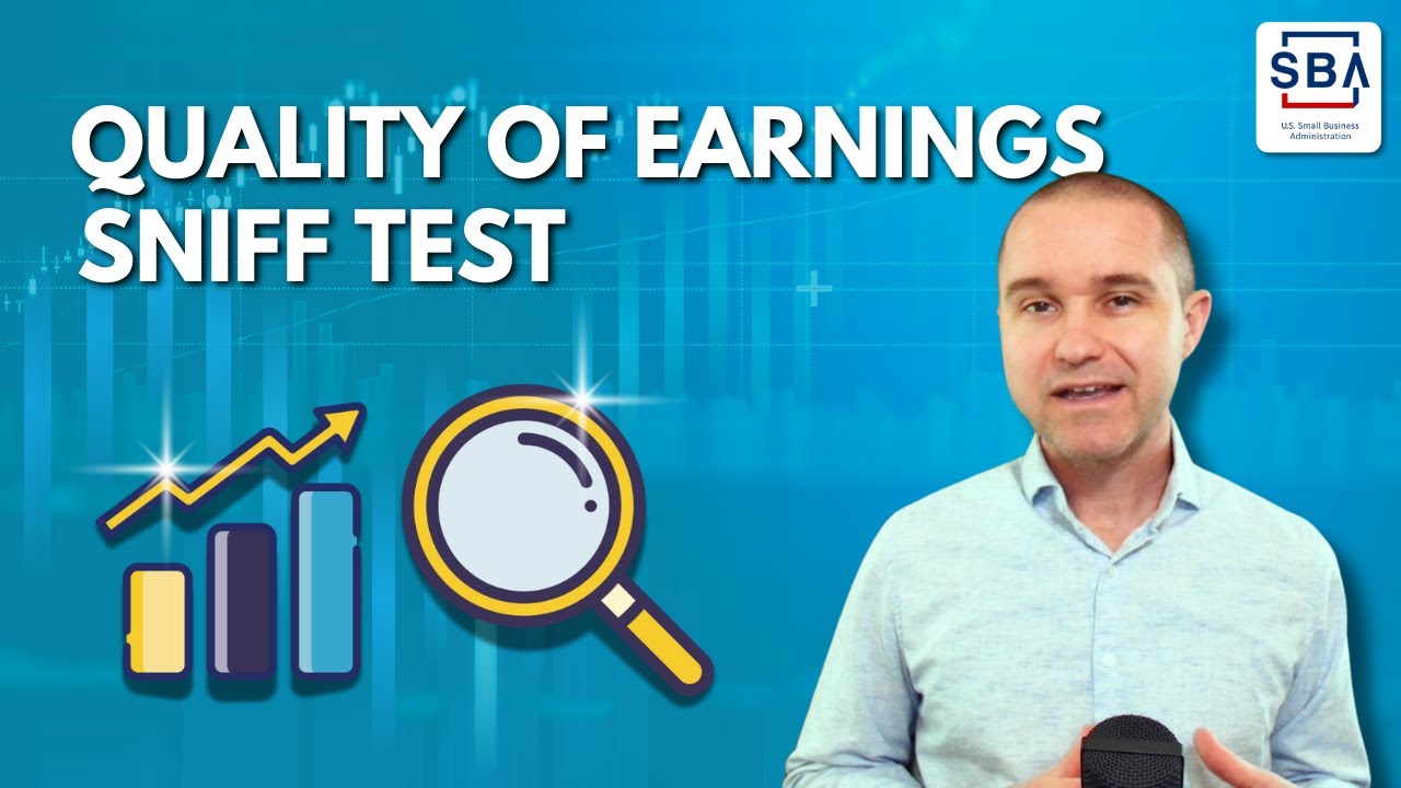 Buying a Business? Consider a Quality of Earnings Sniff Test First ...