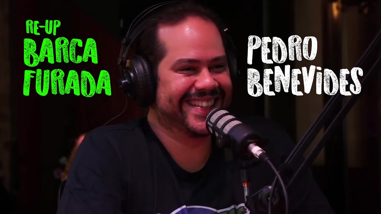 RE-UP do BARCA - PEDRO BENEVIDES - YouTube