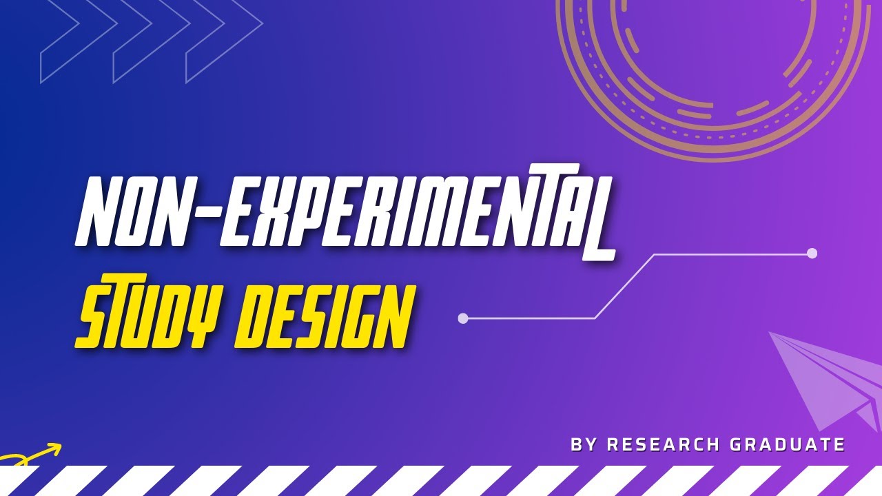 Non Experimental Study Design YouTube non-experimental-study-design-youtube