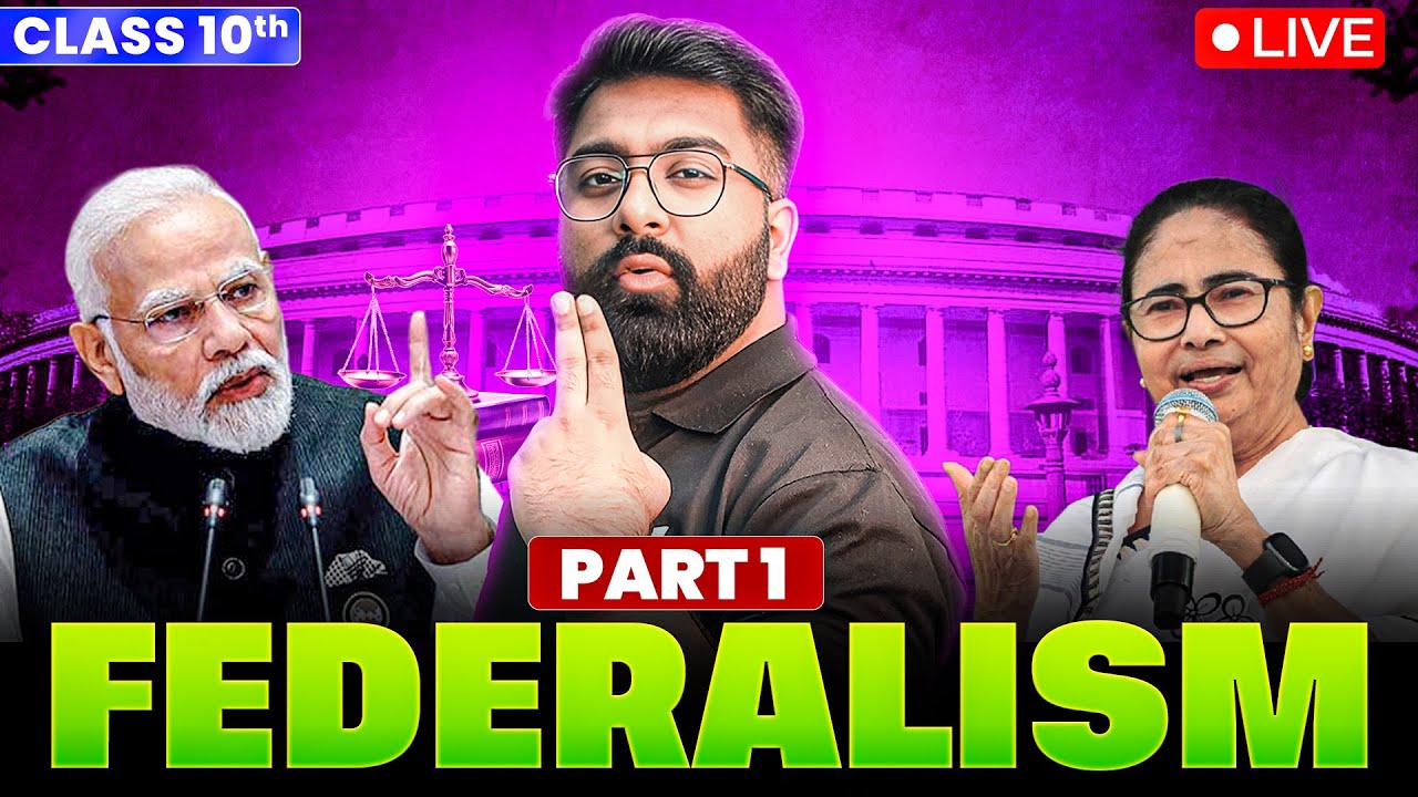 🔴FEDERALISM | TYPES & FEATURES OF FEDERALISM | CLASS 10 CIVICS CHAPTER ...