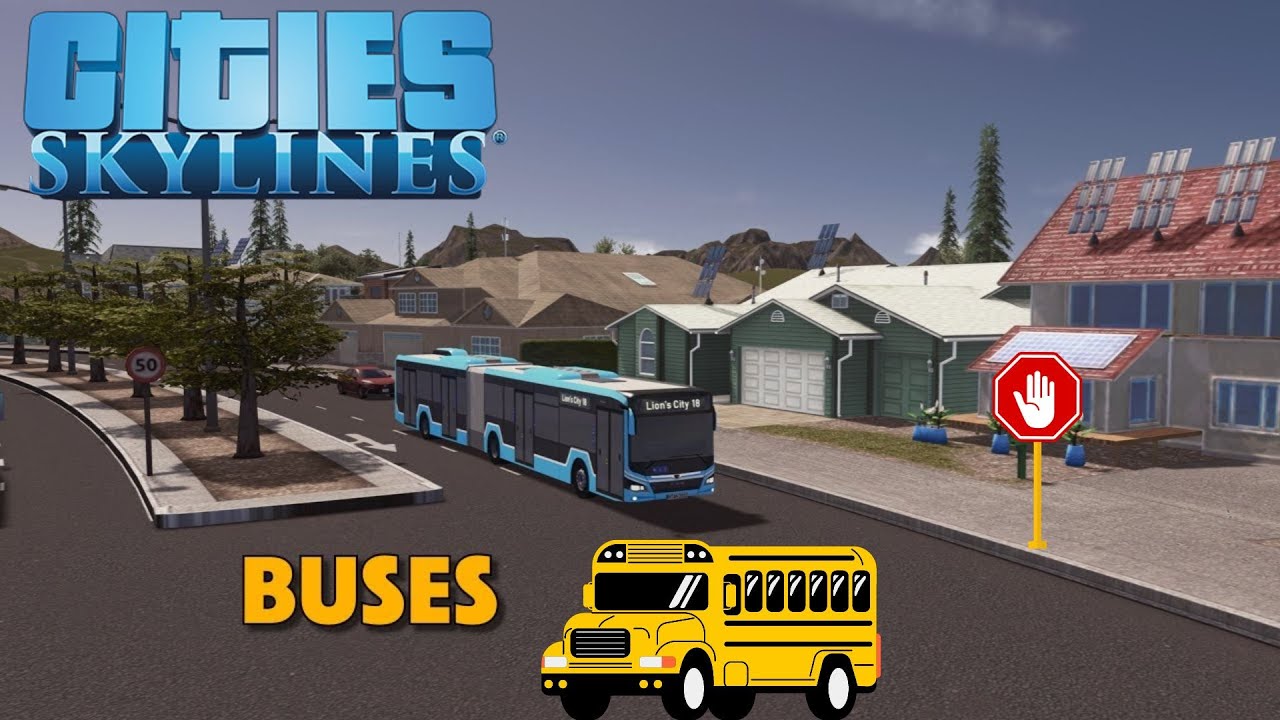Creating a Reliable Bus Service in Cities Skylines | Routes and Stops ...