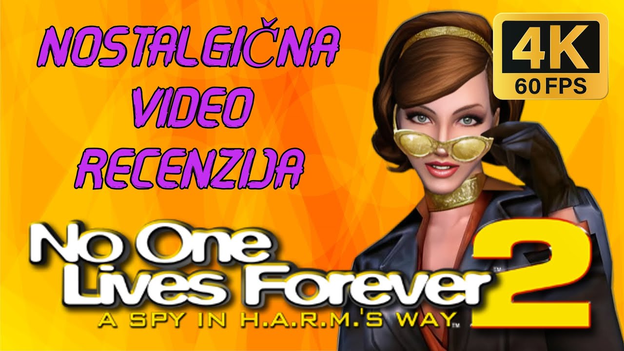 "(NO ONE LIVES FOREVER 2)" Nostalgičma video recenzija. 4K-VIDEO - YouTube