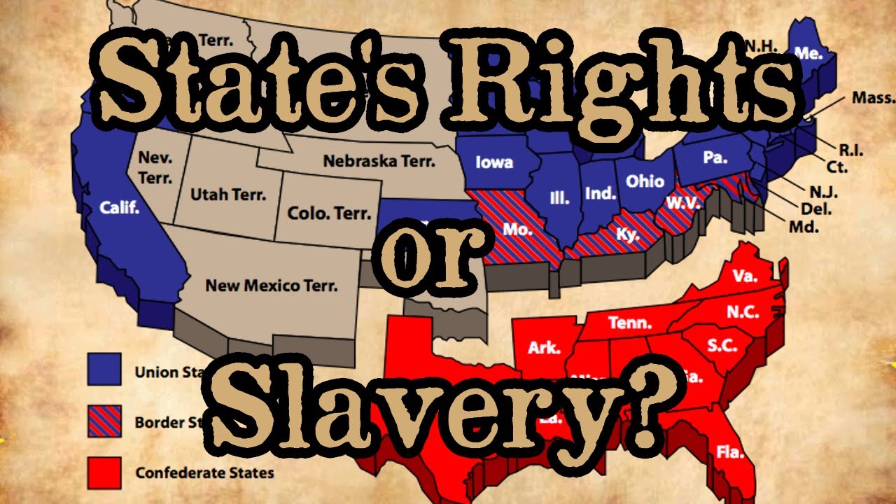 WAS SLAVERY OR STATE'S RIGHTS THE CAUSE OF THE CIVIL WAR? - YouTube