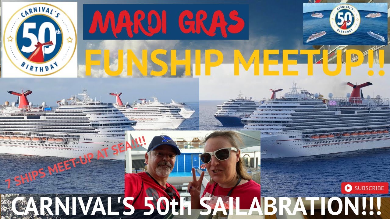 Carnival Sailabration Funship Meet Up | 50th Anniversary | From the ...