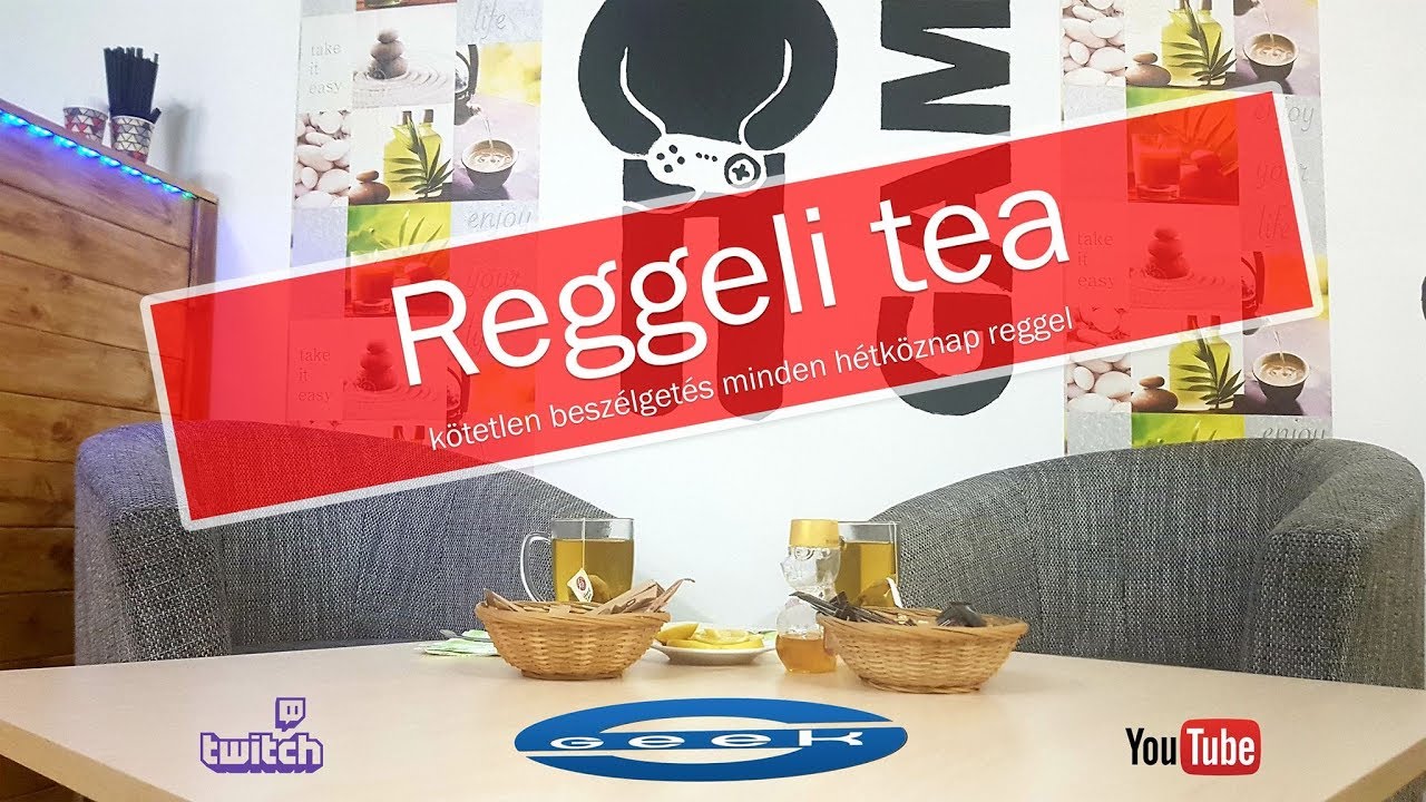 Reggeli tea #10 Szabival - YouTube