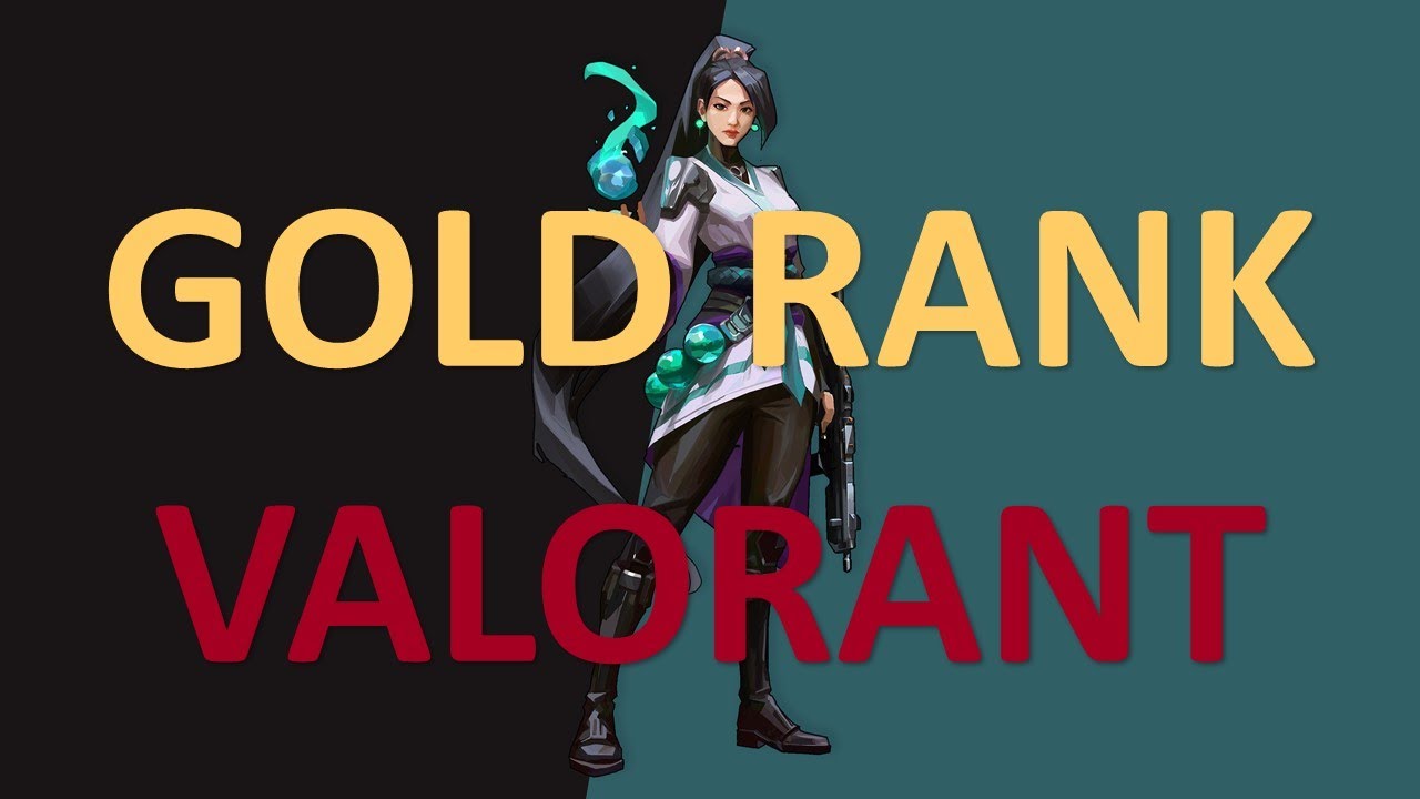 GOLD RANK VALORANT - YouTube