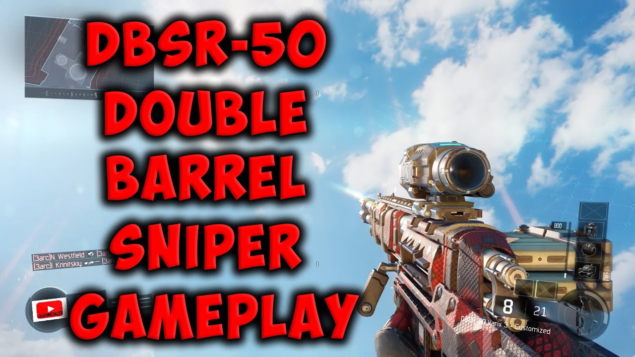 DBSR-50 DOUBLE BARREL SNIPER RIFLE GAMEPLAY IN BLACK OPS 3 ...