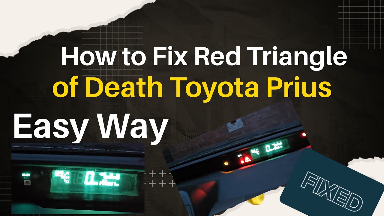 How to Fix Red Triangle of Death Toyota Prius Easy Way Save Money - YouTube