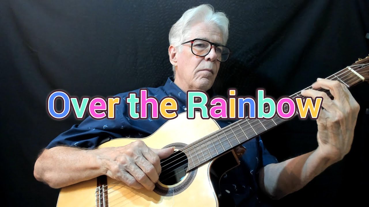 Over the Rainbow on classical guitar arranged by Bill Swick - YouTube
