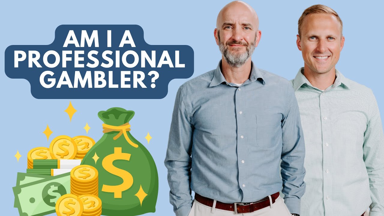 Am I a Professional Gambler? - YouTube