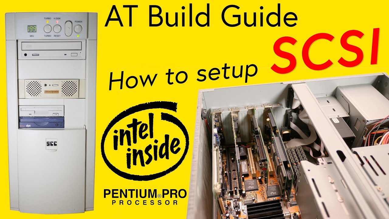 How to build a Pentium PRO AT Retro Computer with SCSI (Indepth Guide ...