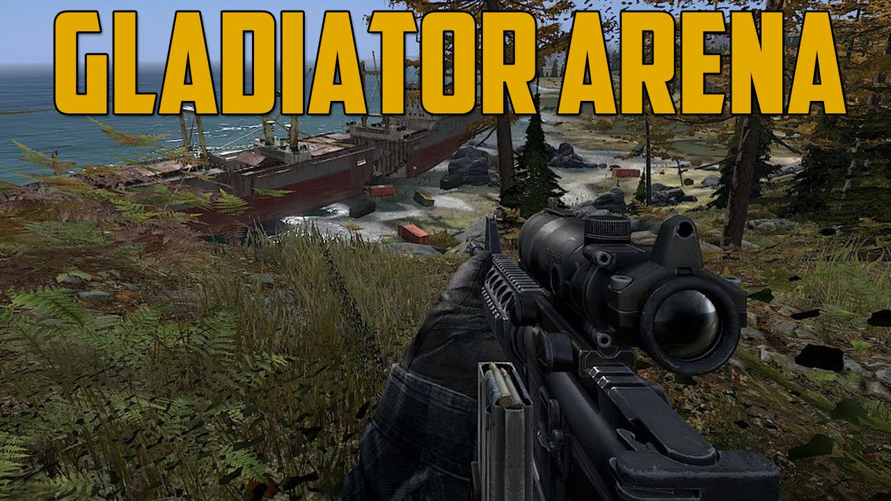 GLADIATOR ARENA (DayZ Standalone) - YouTube