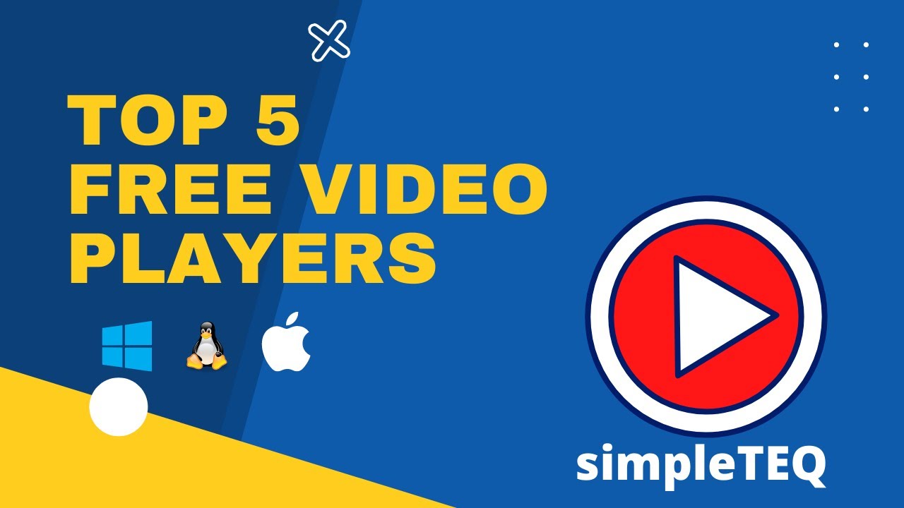 Top 5 Best Free Media Players for your PC in 2022 - YouTube