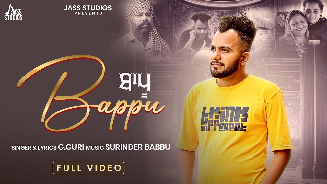 Bappu (Official Video) G Guri | Punjabi Song 2025 | Jass Studios - YouTube