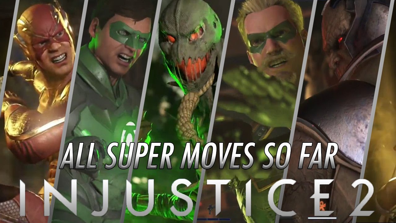 Injustice 2 - All 27 Super Moves Shown So Far - YouTube