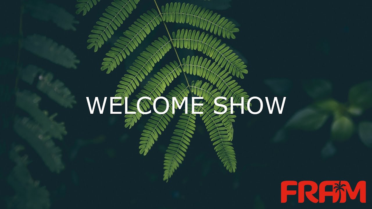 WELCOME SHOW - YouTube