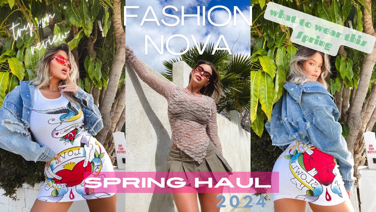 FASHION NOVA SPRING HAUL 2024 / What To Wear This Spring 🌸🌼🍒 - YouTube