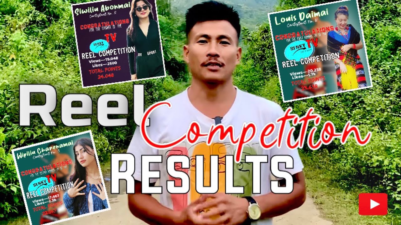 Reel Competition Results || 1st Ever Liangmai Reel Competition Results ...