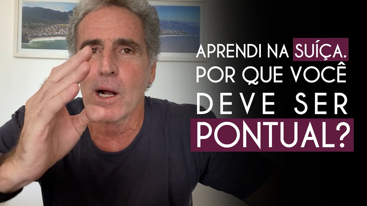 Aprendi na Suíça. Por que você deve ser PONTUAL? - YouTube
