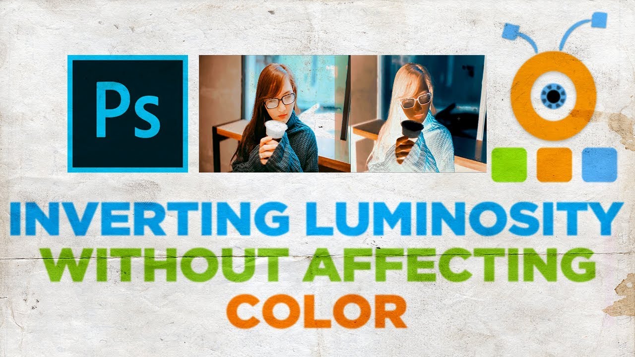 How to Inverting Luminosity without Affecting Color in Photoshop - YouTube
