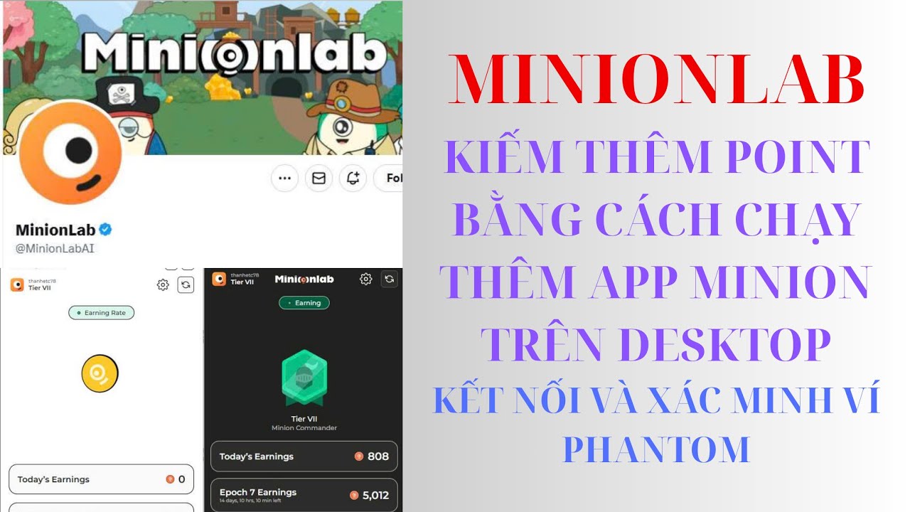 MINIONLAB UPDATE ! ĐÃ CÓ APP TRÊN DESKTOP, AE CHẠY NODE SONG SONG, POINT ĐƯỢC TÍNH CẢ HAI APP VÀ ...