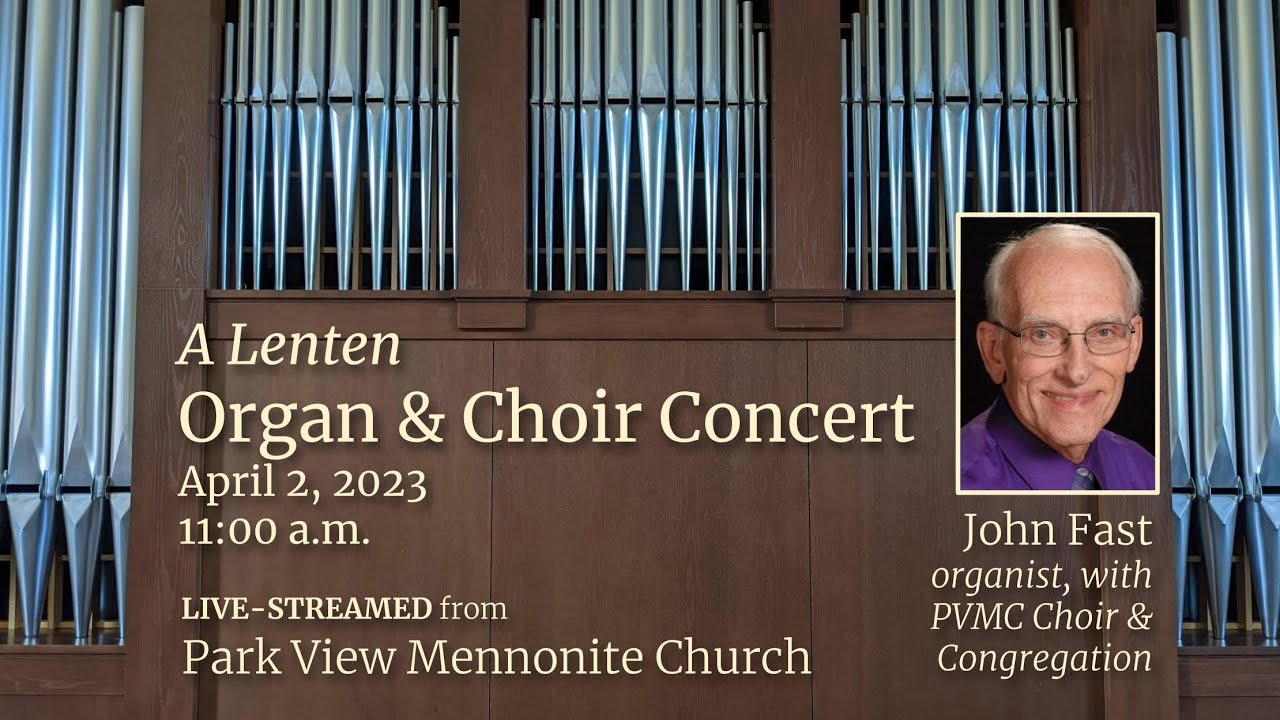 Lent and Easter Music Program (organ, choir, and congregation) - YouTube