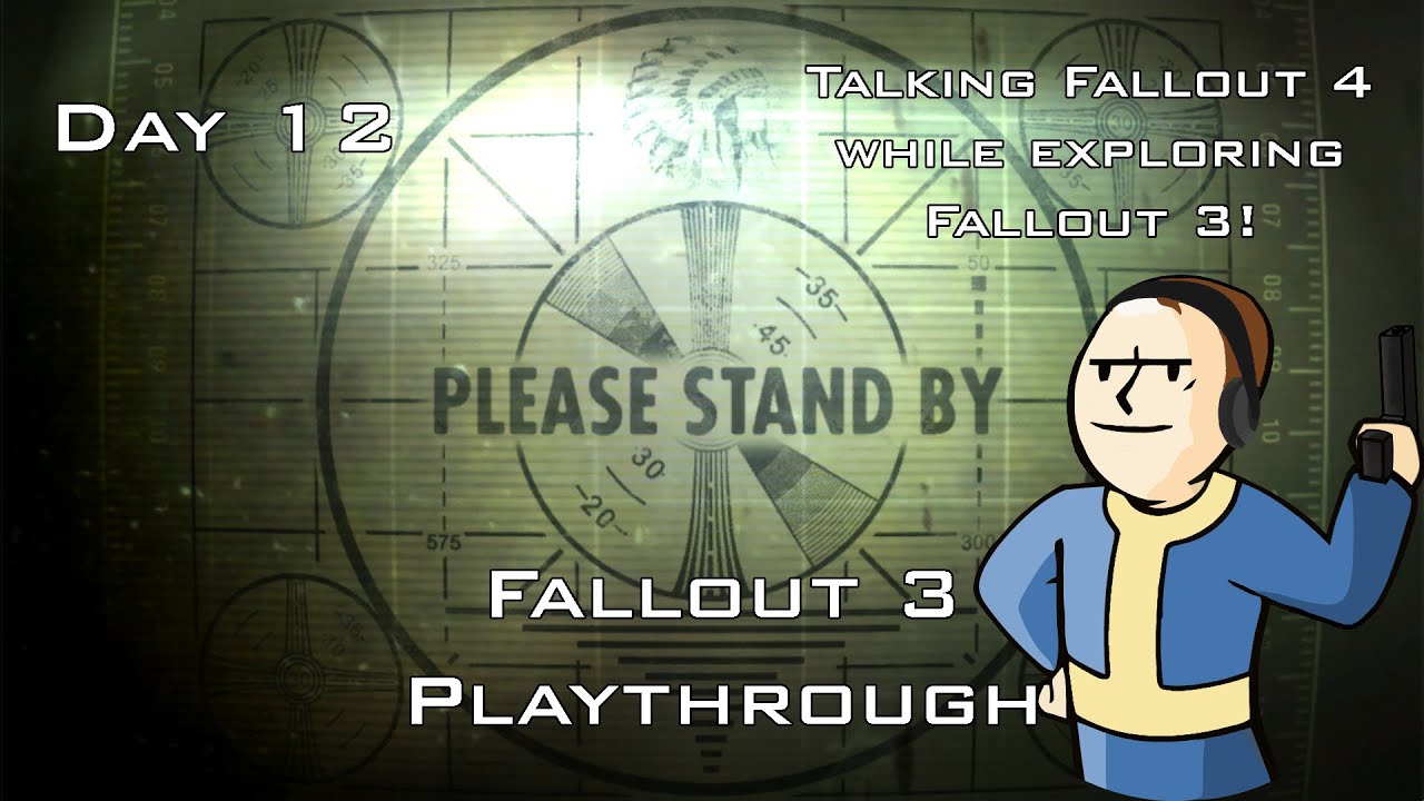 Fallout 3 Playthrough |Day 12| - Talking Fallout 4 while Exploring ...