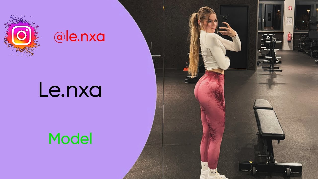 Lena «Biography Model, Age, Wiki, Boyfriend». - YouTube