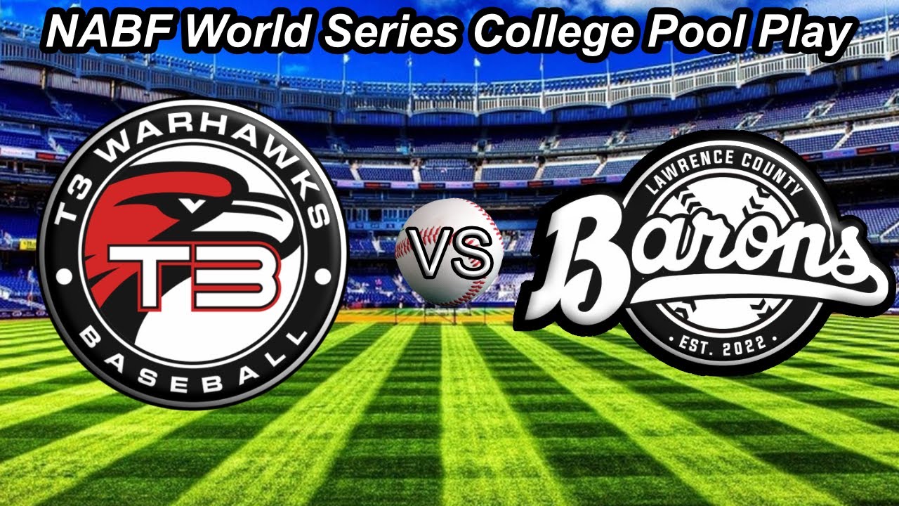 T3 Warhawks Vs 3B Barons NABF College World Series Baseball: July 25 ...