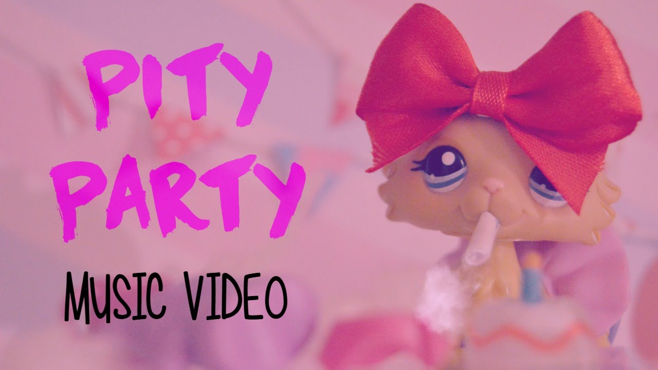 LPS: Pity Party (Music Video) - YouTube