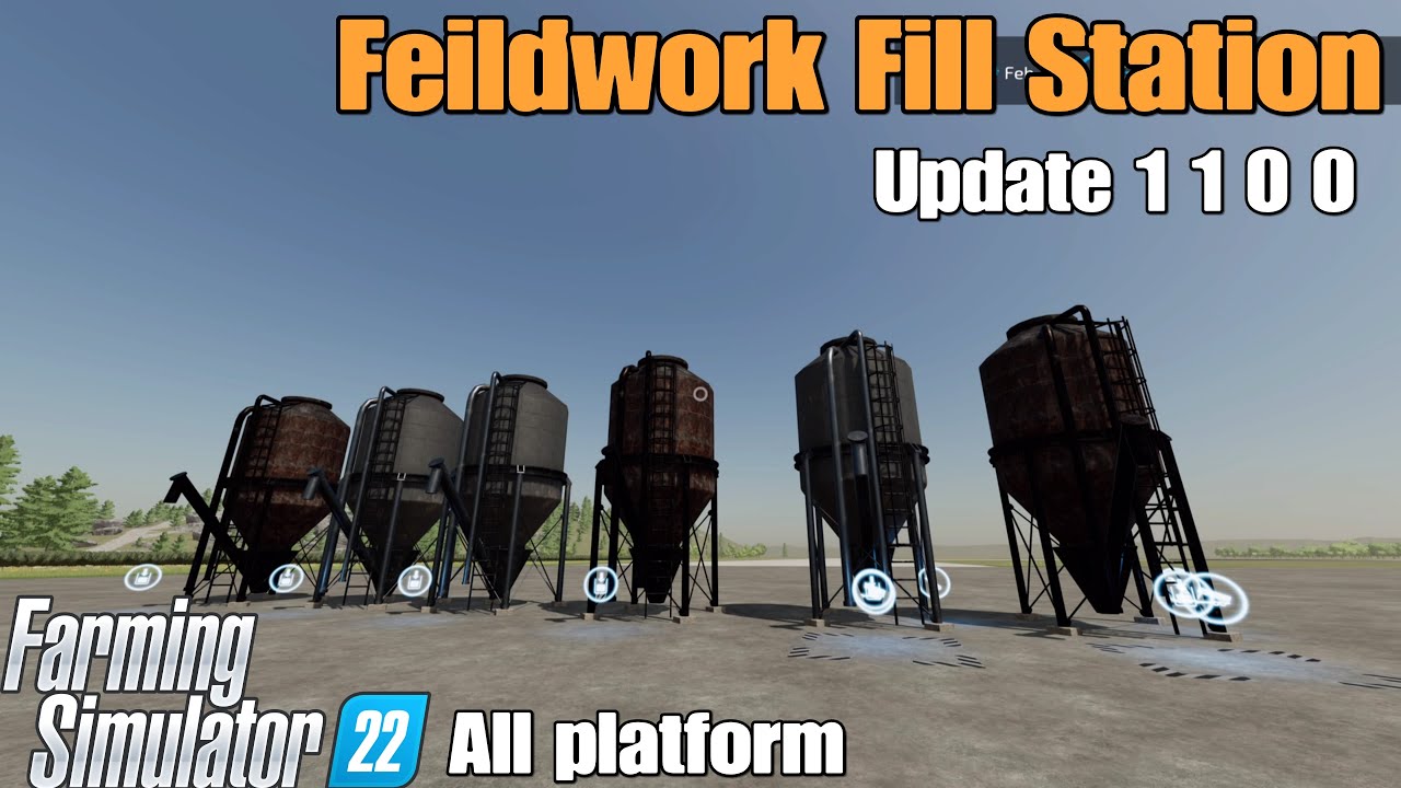 Feildwork Fill Station / FS22 UPDATE for all platforms - YouTube