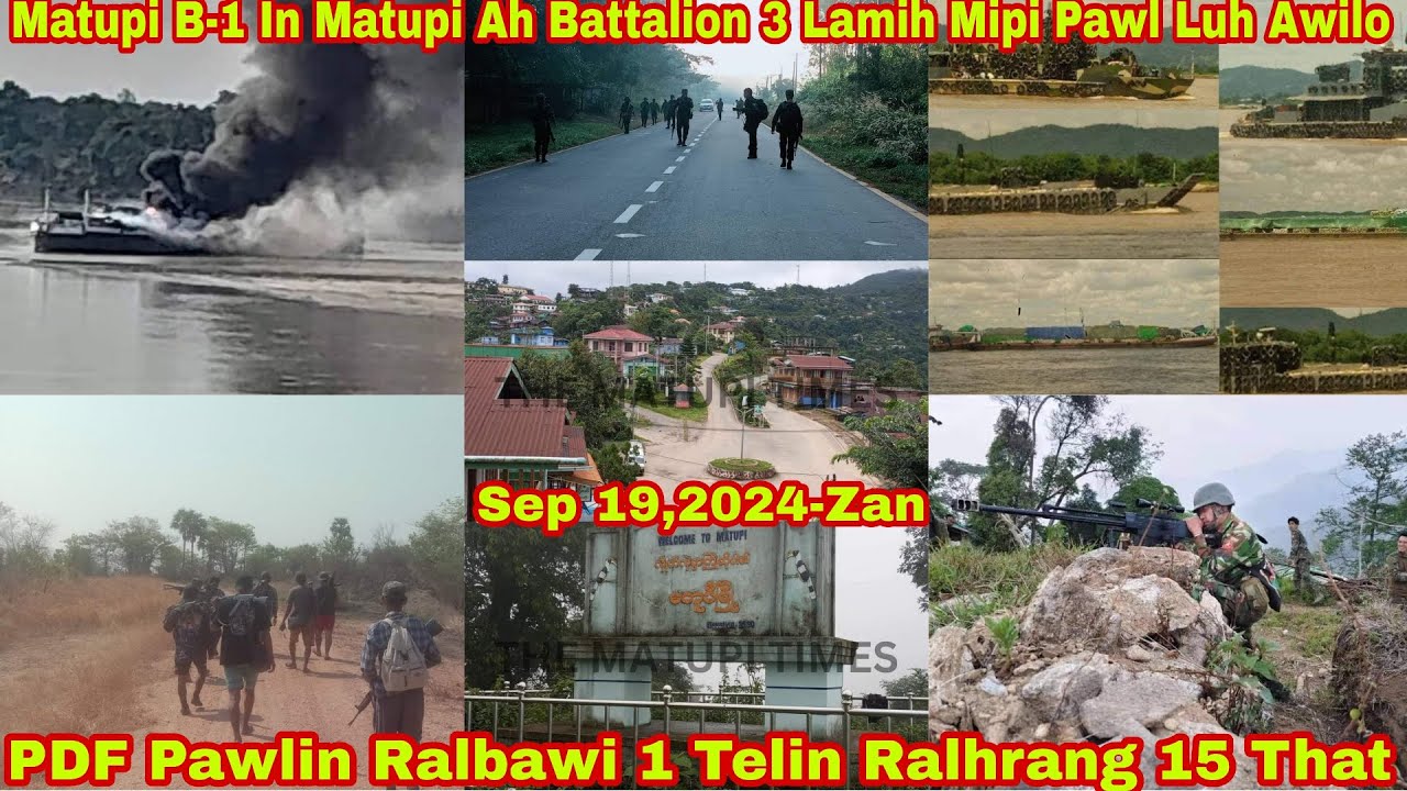 Sep 19 Zan: CDF-Matupi B-1 In Matupi Ah Battalion-3 Lam Mipi Pawl Luh ...